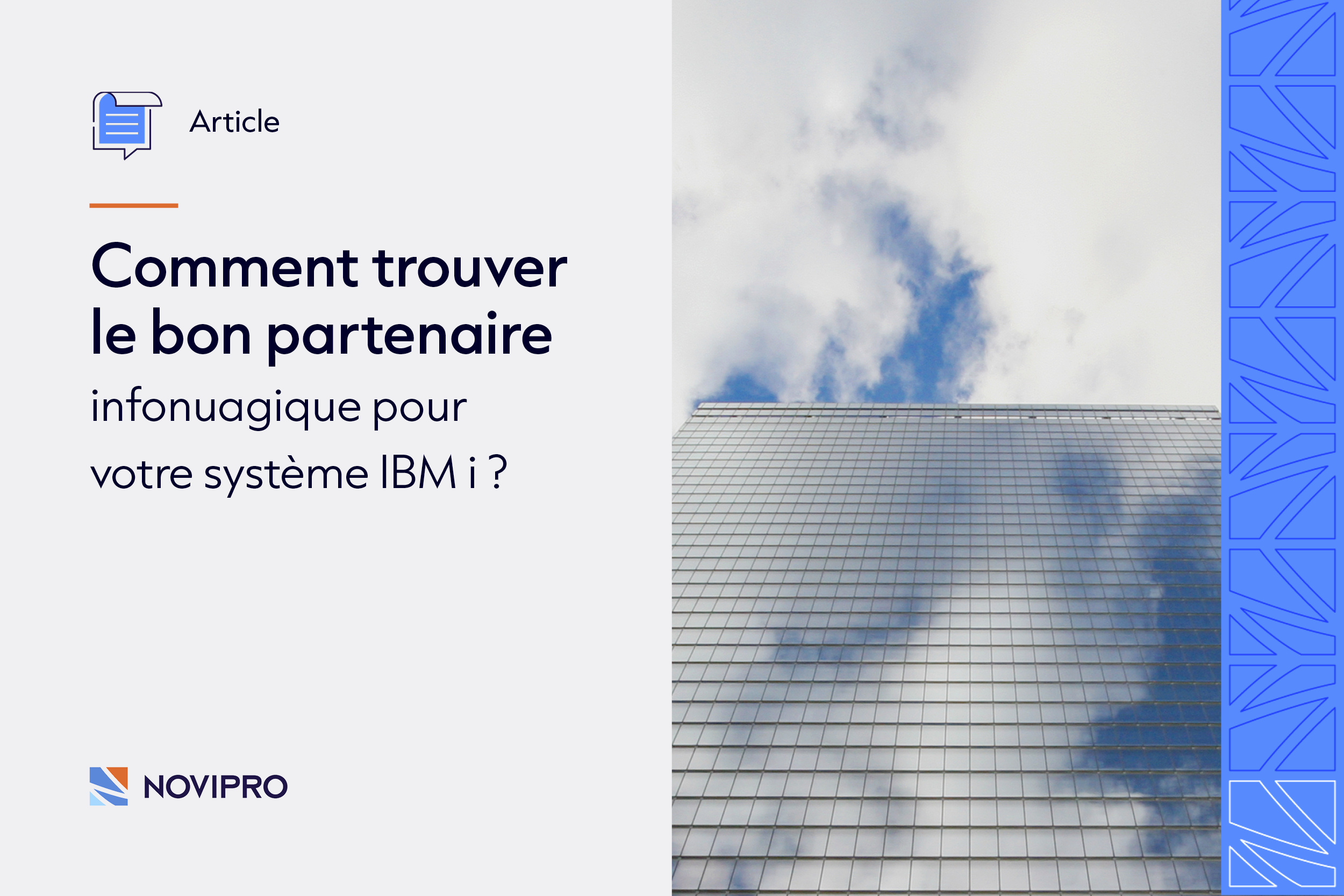 Comment trouver le bon partenaire infonuagique pour votre système IBM i